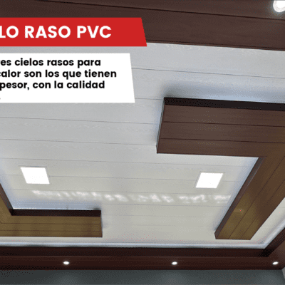 Cielo Raso PVC – Tu Mejor Opcion